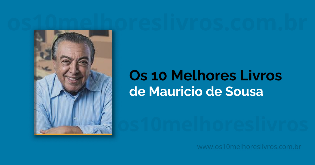 🏆 Os 10 melhores livros de Mauricio de Sousa